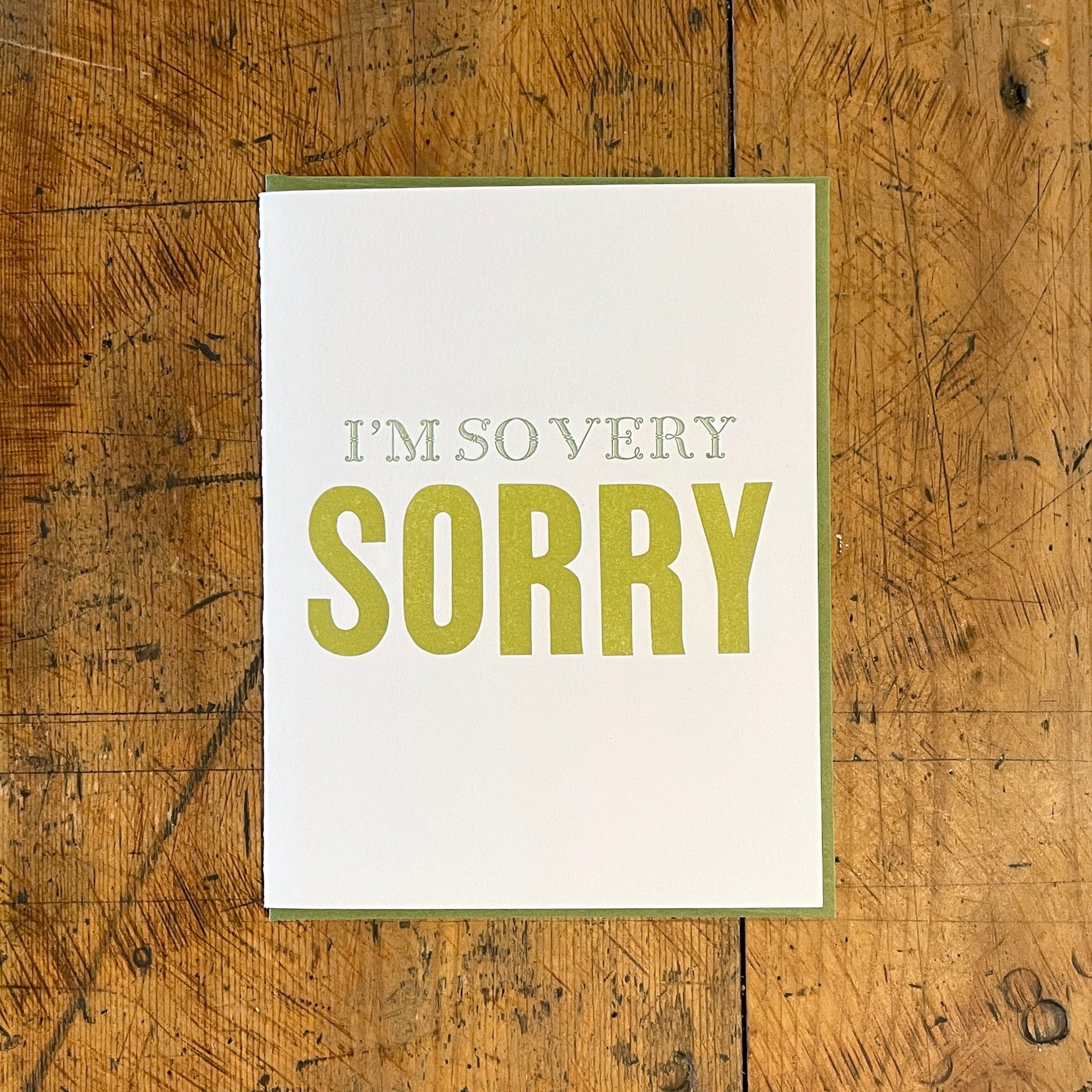 I'm So Very Sorry Letterpress Card – Green Bird Press